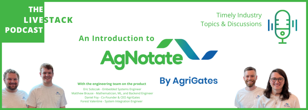The Livestack Podcast: Episode 18 / An Introduction to AgNotate by ...