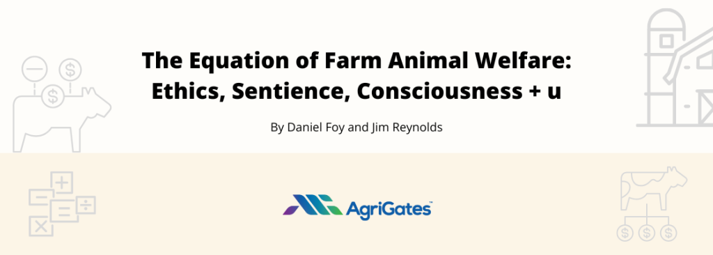 The Equation of Farm Animal Welfare: Ethics, Sentience, Consciousness ...